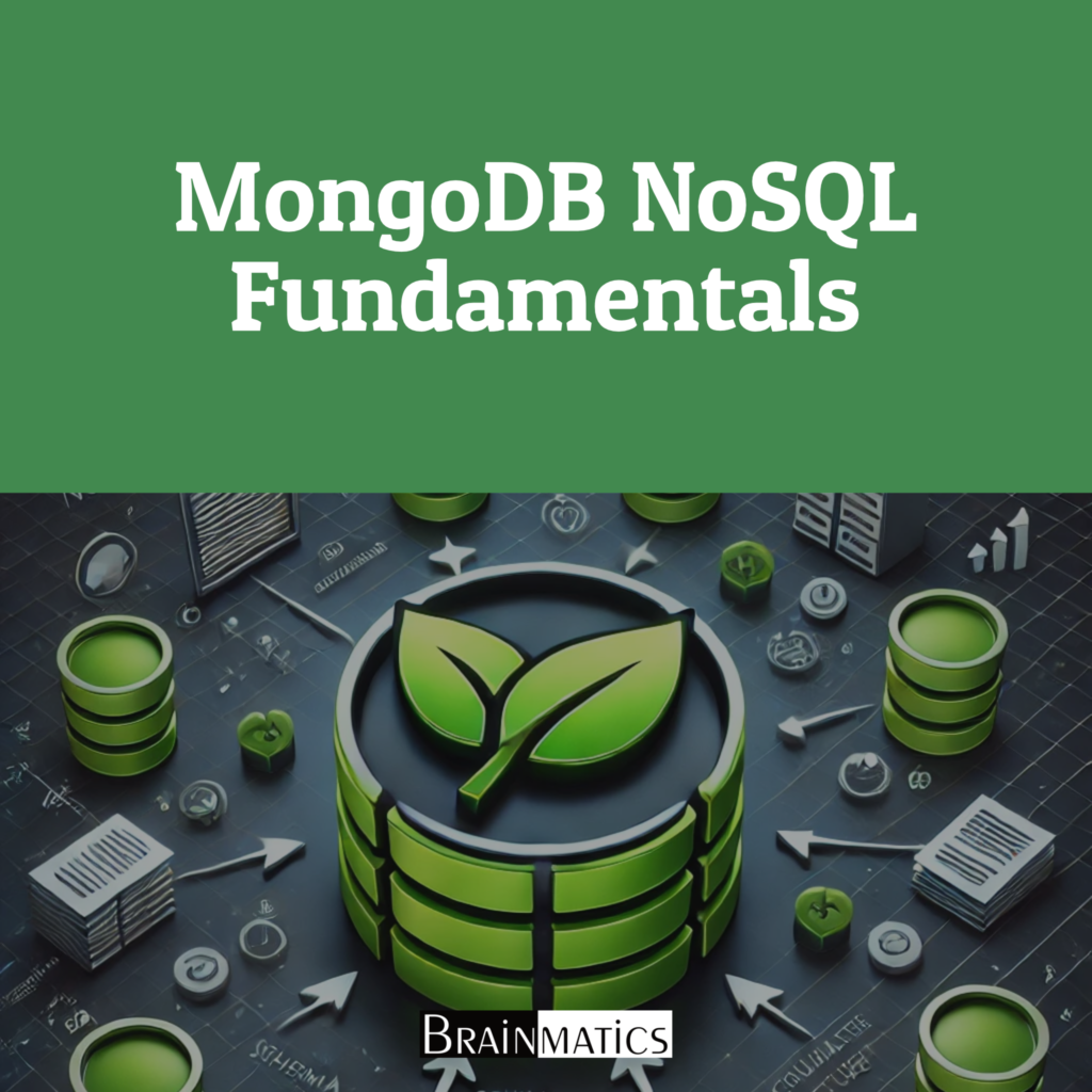 MongoDB NoSQL Fundamentals - Brainmatics MongoDB NoSQL Fundamentals - Brainmatics