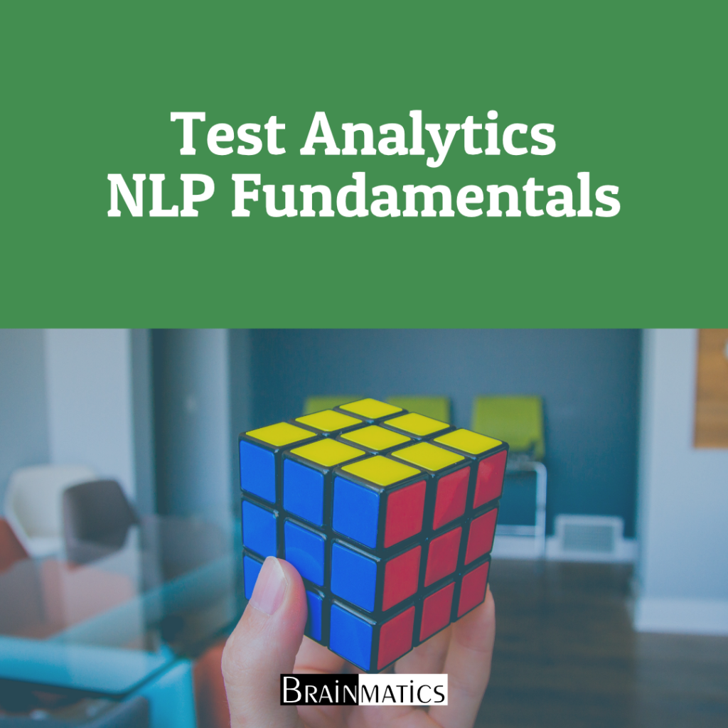 Text Analytics NLP Fundamentals - Brainmatics Text Analytics NLP Fundamentals - Brainmatics